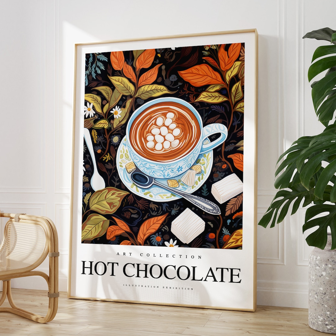 Any Colour - Hot Chocolate Print - Hot Chocolate Drink Poster - Hot ...