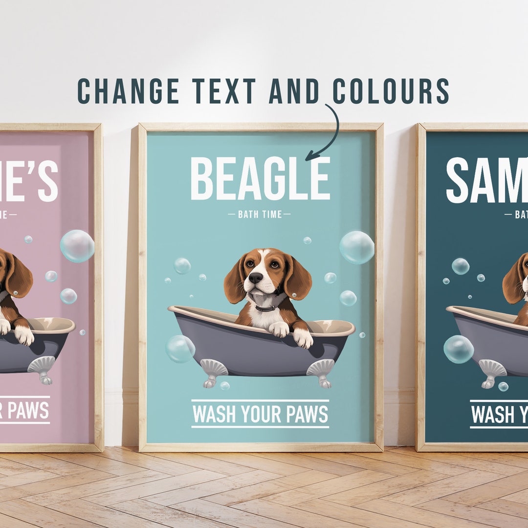 Any Colour - Beagle in Bath Poster - Beagle Poster - Beagle Custom Text ...