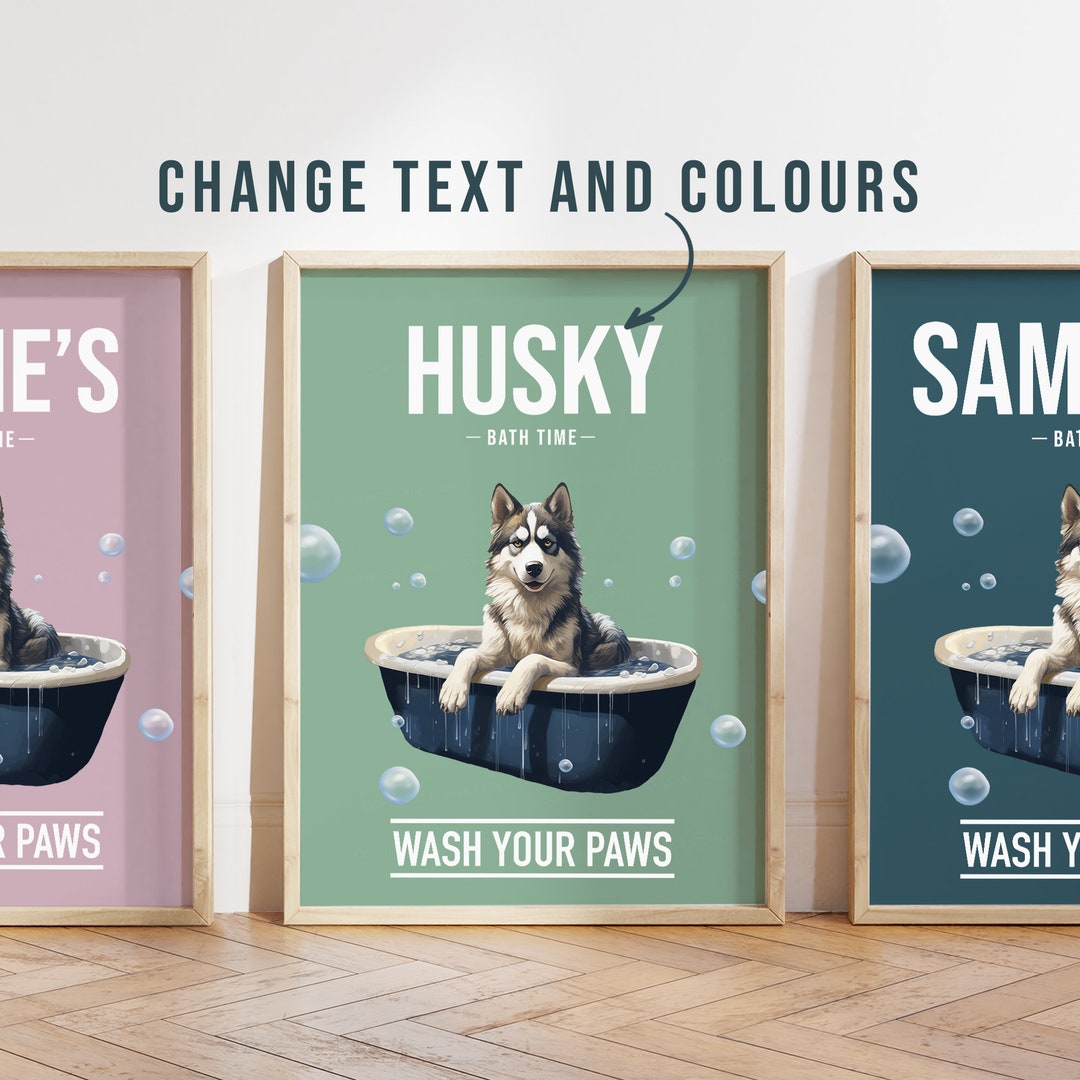 Husky in Bath Poster - Husky Dog Poster - Custom Text Print ...