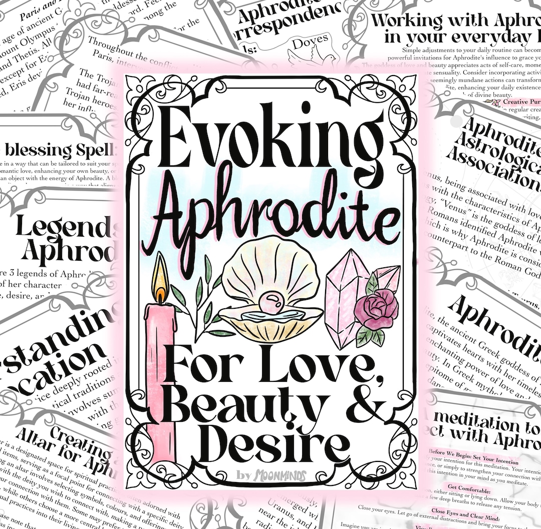 Evoking Aphrodite Guide for Love, Beauty & Desire, 14 Page Guide to Invoking Goddess Aphrodite ...