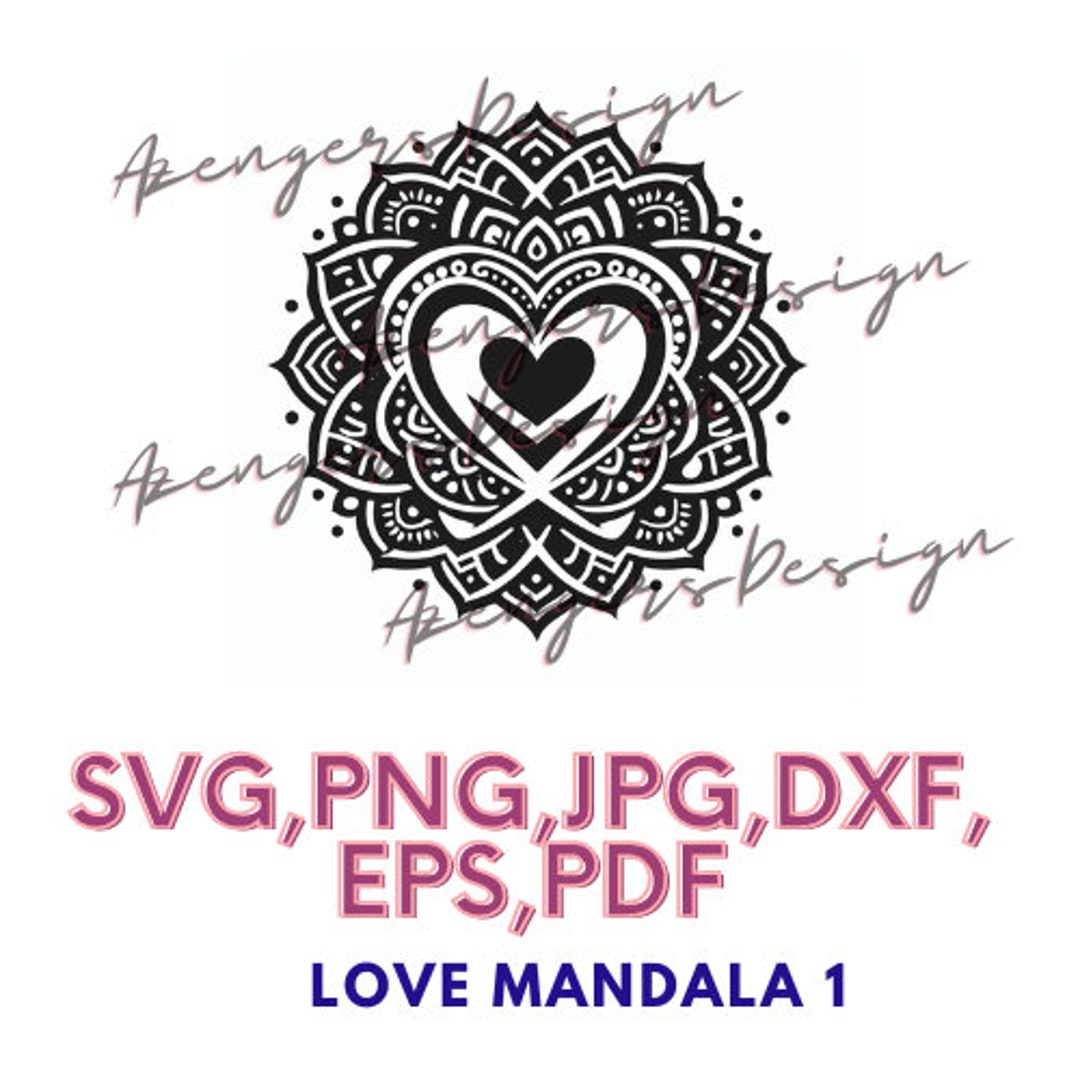 HEART MANDALA 1, Love Clip Art, Svg, Png, Eps,dxf,pdf,jpg, Silhouette ...