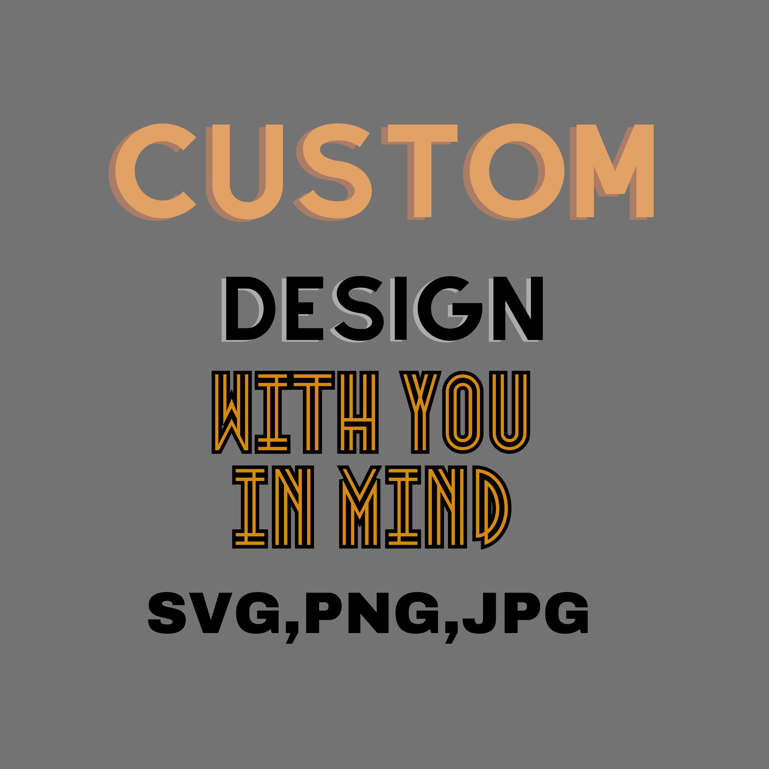 Custom Svg Png, Svg, Customized Sublimation, Custom Design ...
