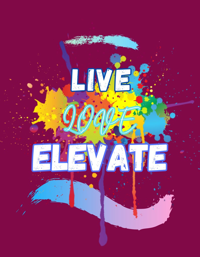 Live Love Elevate Png - Etsy