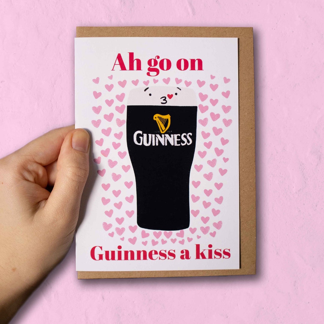 Guinness A Kiss Card, Guinness Greeting Card, Beer Birthday Card, Irish ...