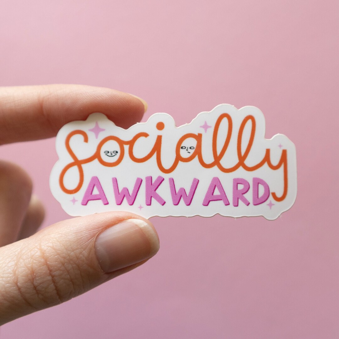 Funny Socially Awkward Vinyl Sticker, Anxiety Sticker, Introvert ...
