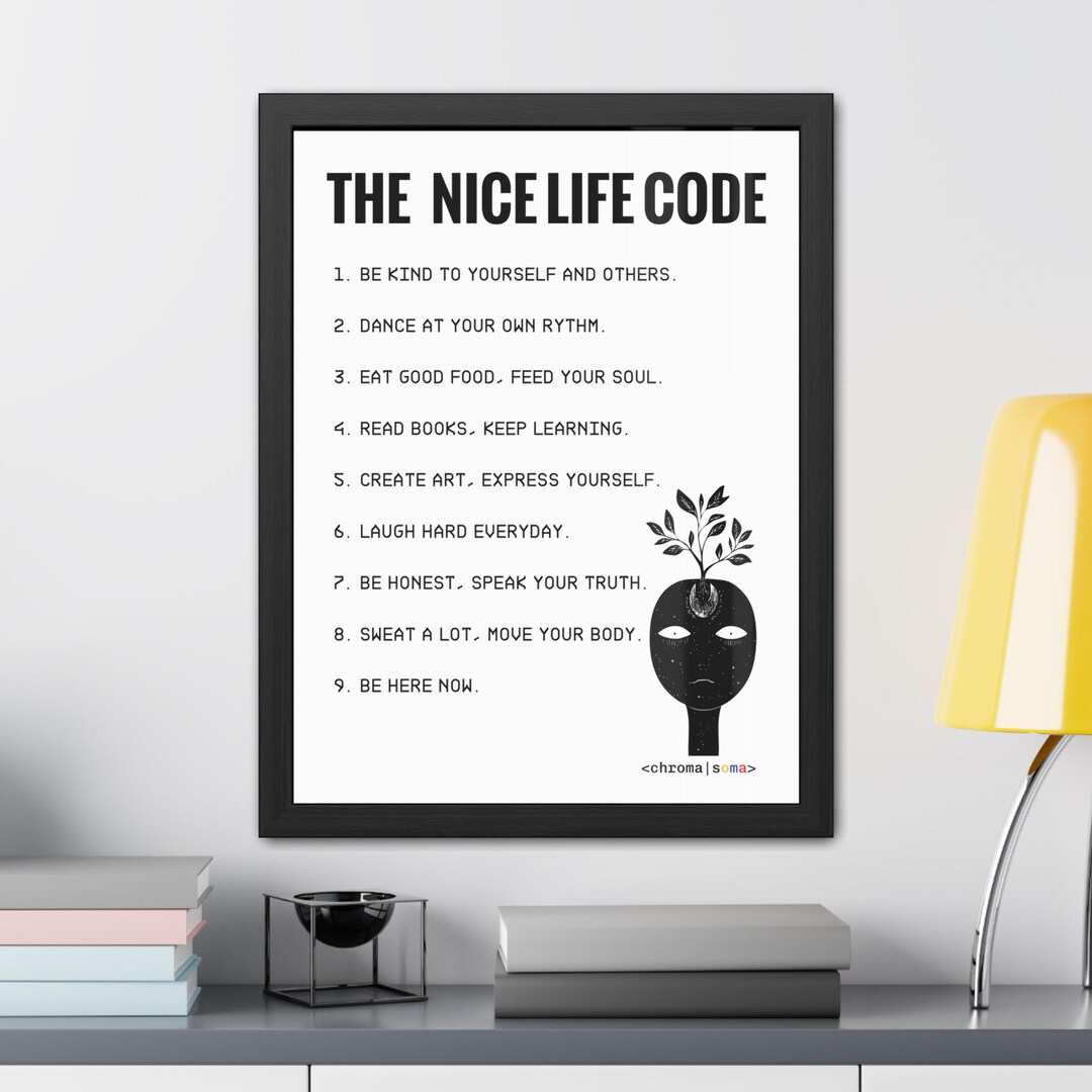 The Nice Life Code Poster Motivational Wall Art Black and White Modern ...