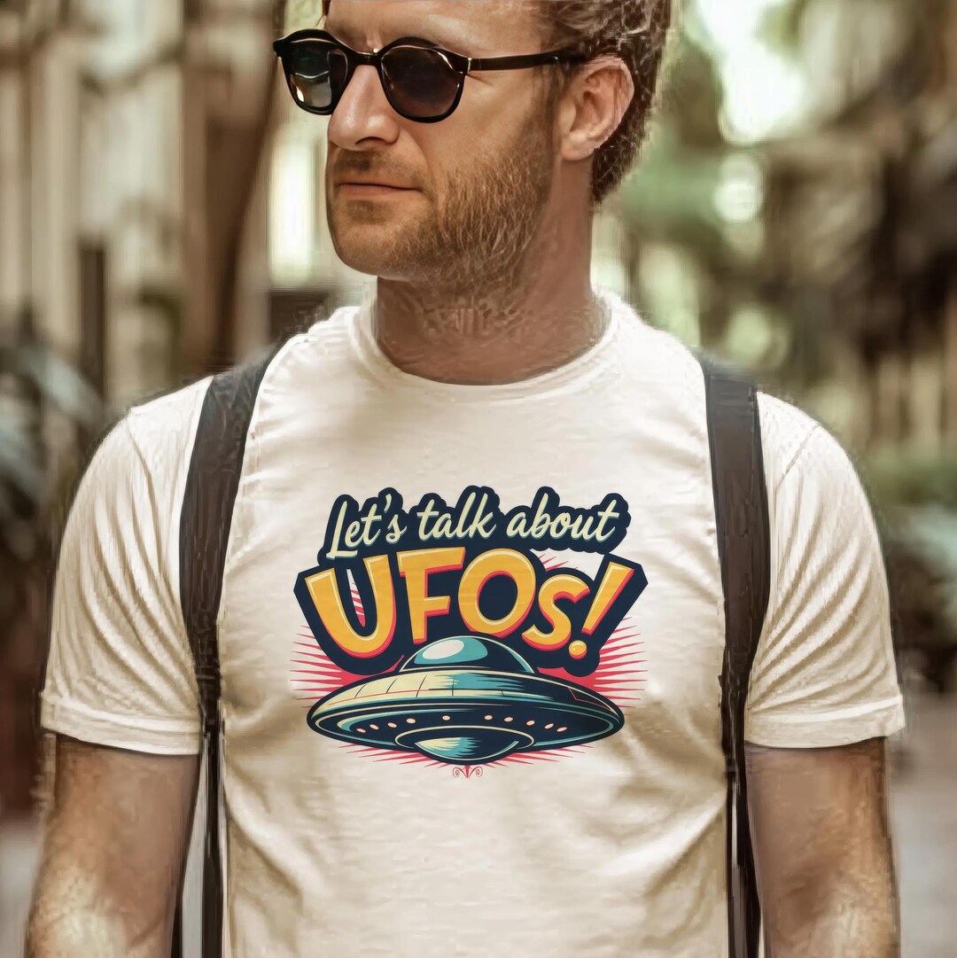Fun UFO Unisex Shirt for Him or Her Retro Casual Everyday Wear All ...