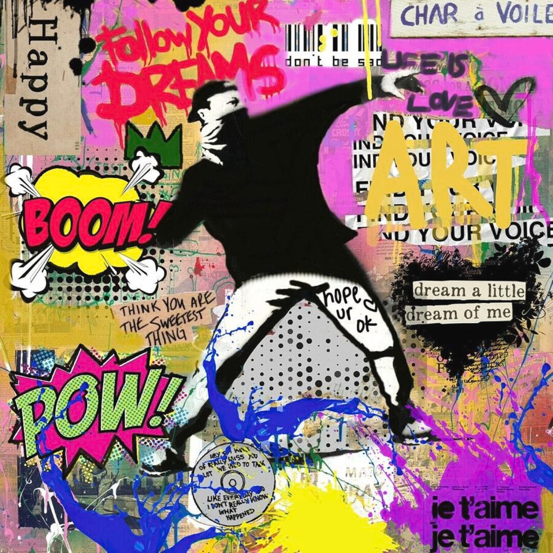 Homage Banksy Rowdy Follow U Dream We Love Art Motivation Comic Special ...