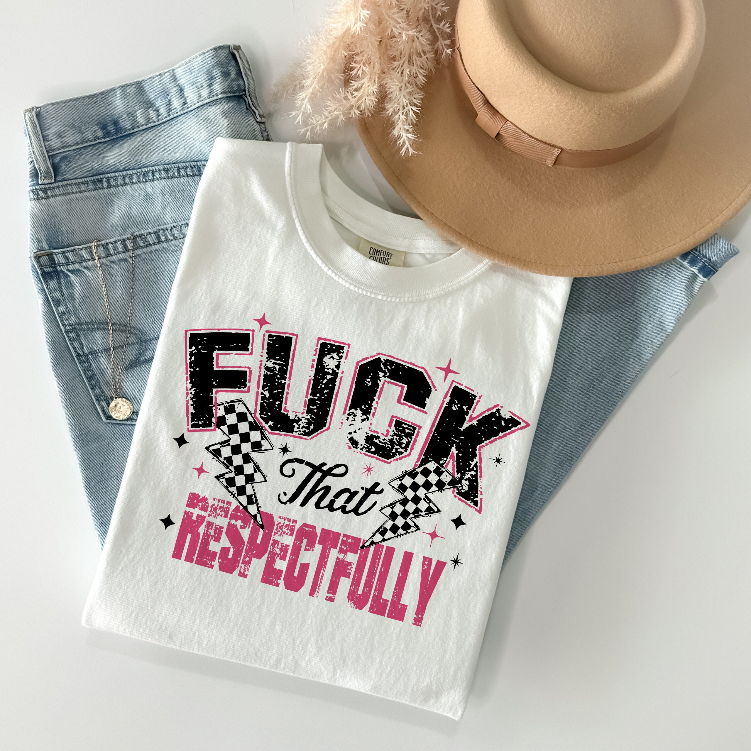 Fck That Respectfully PNG SVG Snarky Sarcastic Png Trendy Adult Humor ...