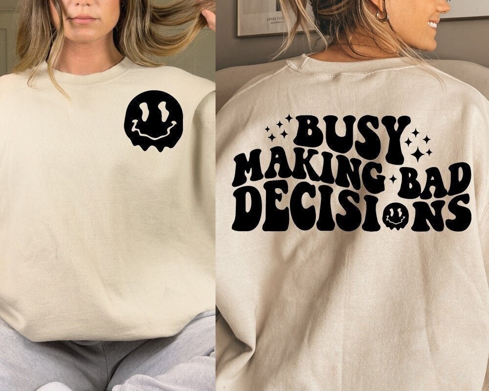 Busy Making Bad Decisions SVG Yourself SVG Pnng Wavy Svg - Etsy