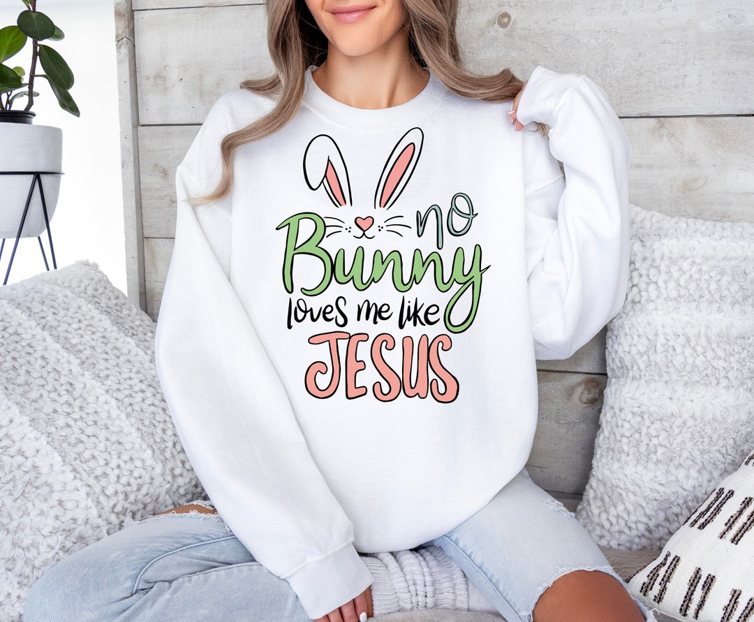 No Bunny Loves Me Like Jesus Svg Png - Retro Christian Easter Png ...
