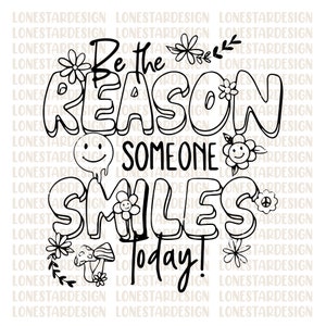 Be the Reason Someone Smiles Today SVG PNG, Happy Face, Retro Wavy Text ...