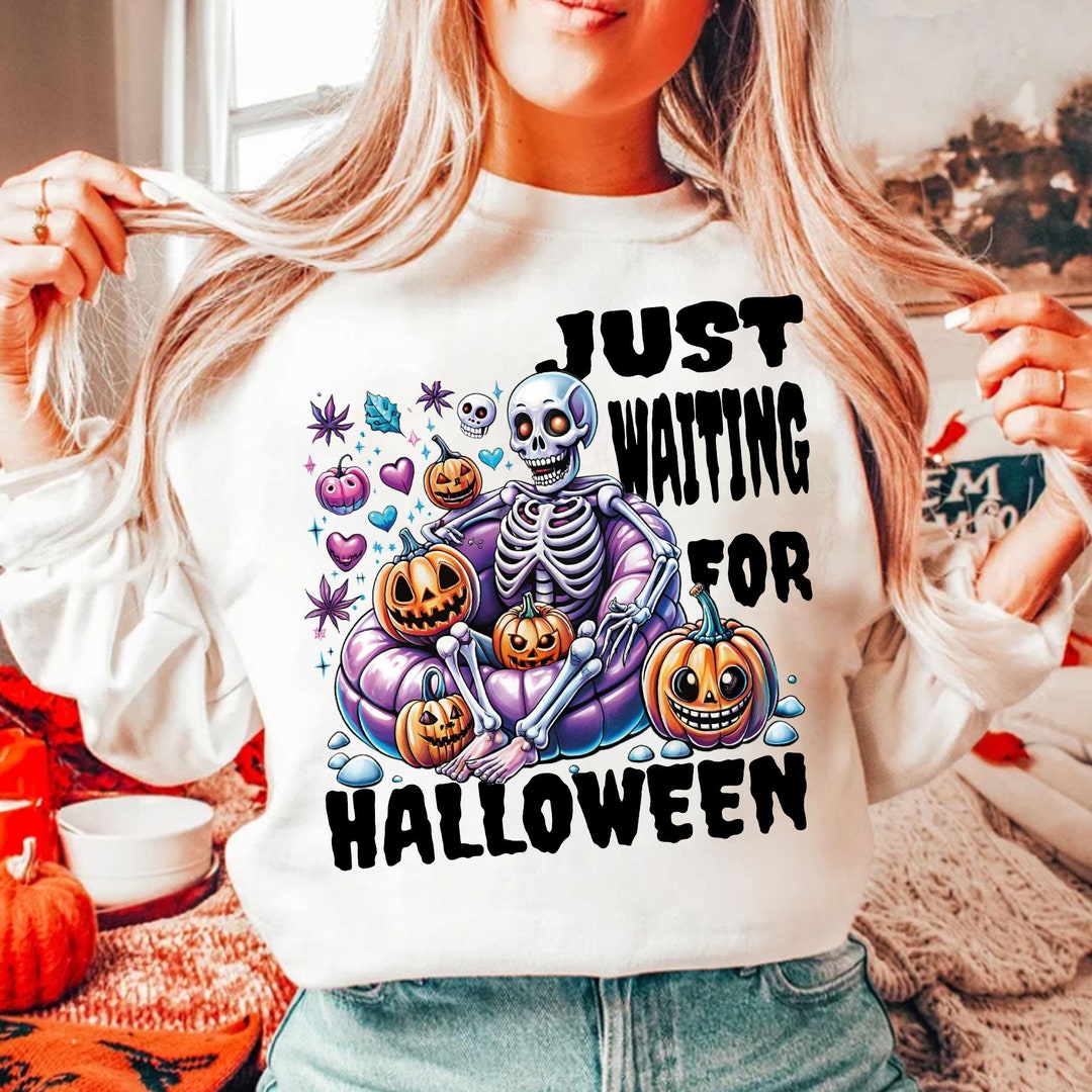 Just Waiting for Halloween PNG, Funny Halloween Png, Skeleton Clipart ...