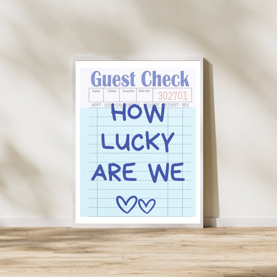How Lucky Are We Poster ZB Trendy Poster Country Music Print Guest ...