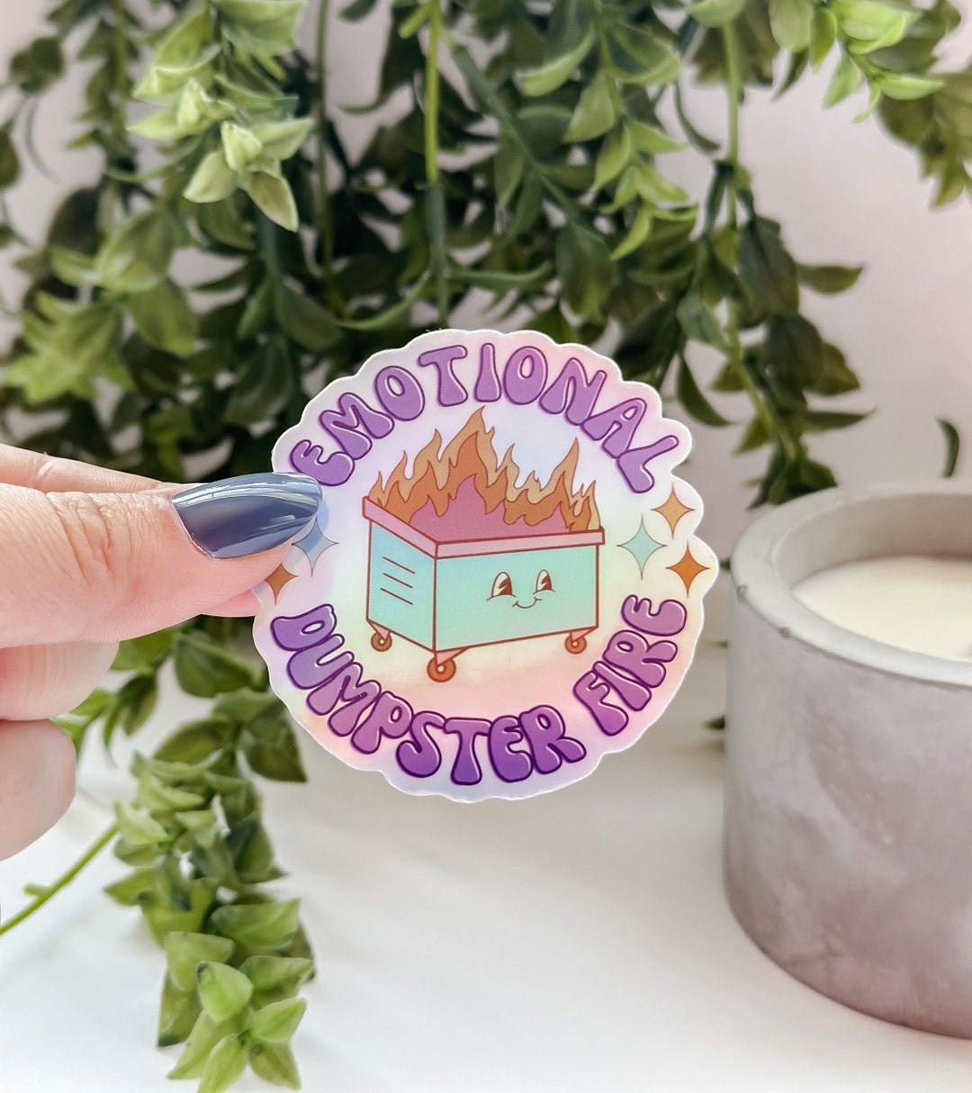 Emotional Dumpster Fire Sticker - Funny Mental Health Sticker - Sarcasm ...