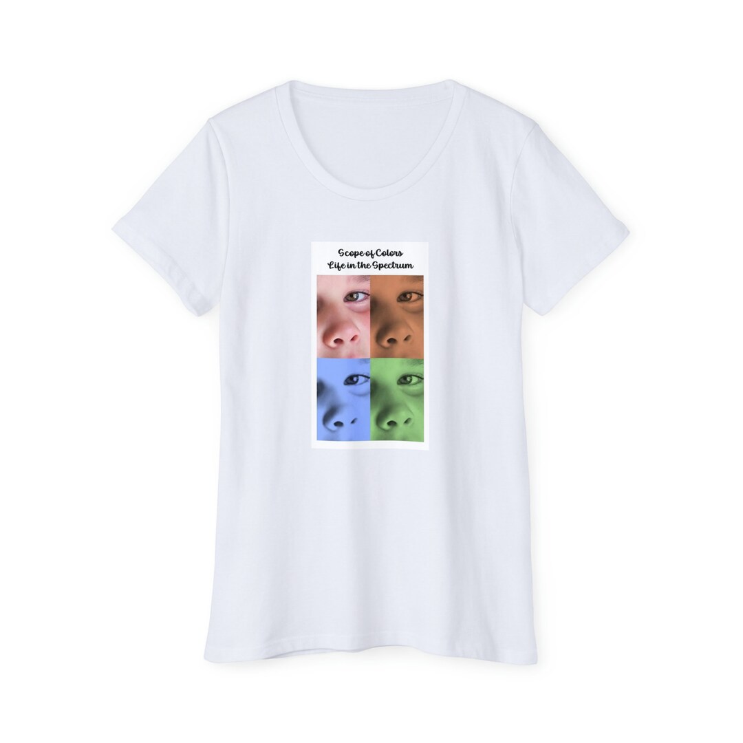 Scope of Colors ASD Life in the Spectrum Women's Organic Short Sleeve T ...