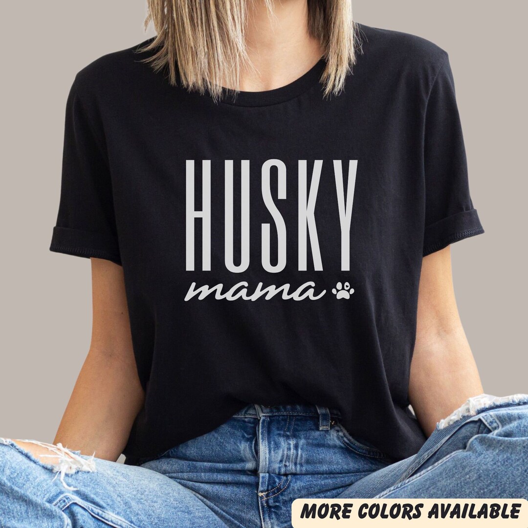 Husky Dog Mom Shirt Gift for Husky Mama Husky Lover Dog - Etsy