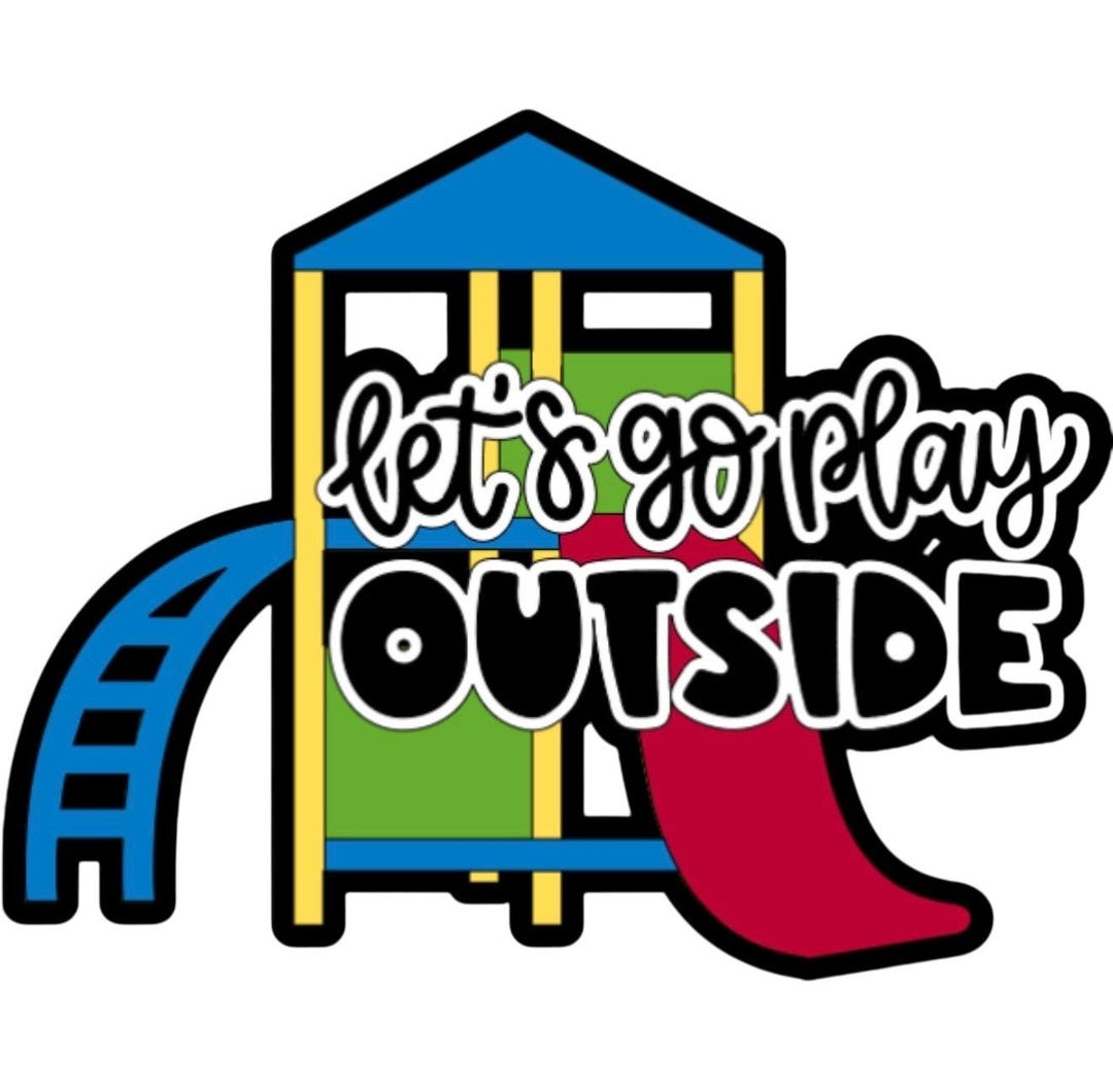 Let’s Go Play Outside Die Cut: Handmade Scrapbook Embellishment - Etsy