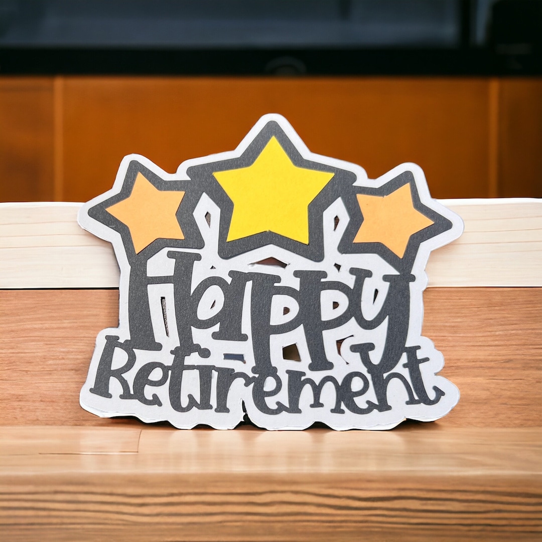 Happy Retirement Die Cut Scrapbook Page Title Embellishment Card Paper ...