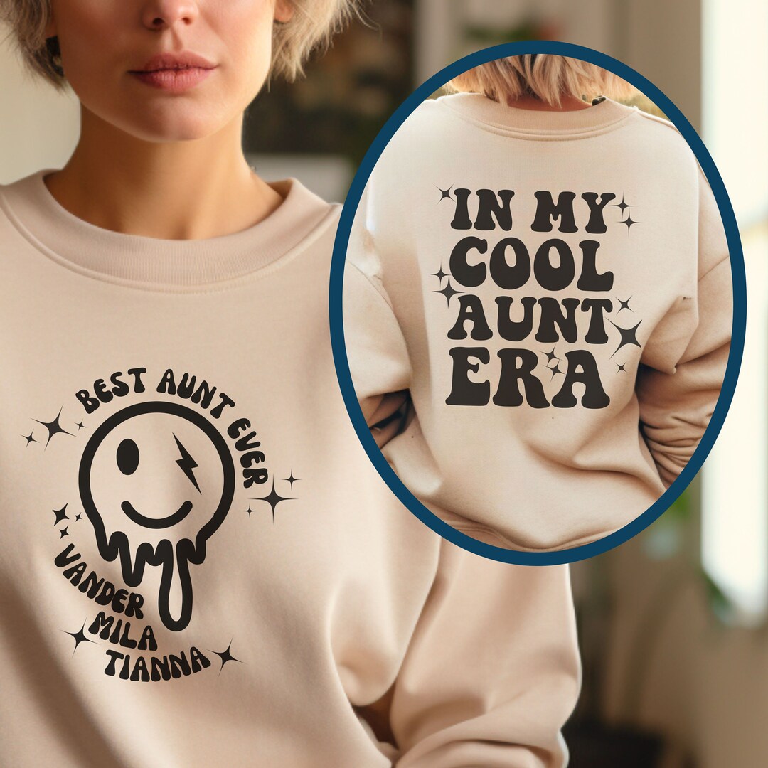 In My Cool Aunt Era Personalized, Cool Aunts Club Sweatshirt for Her ...