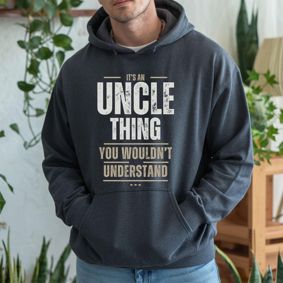 Funny Gift for Uncle, Uncle Shirt, Its an Uncle Thing You Wouldn't ...