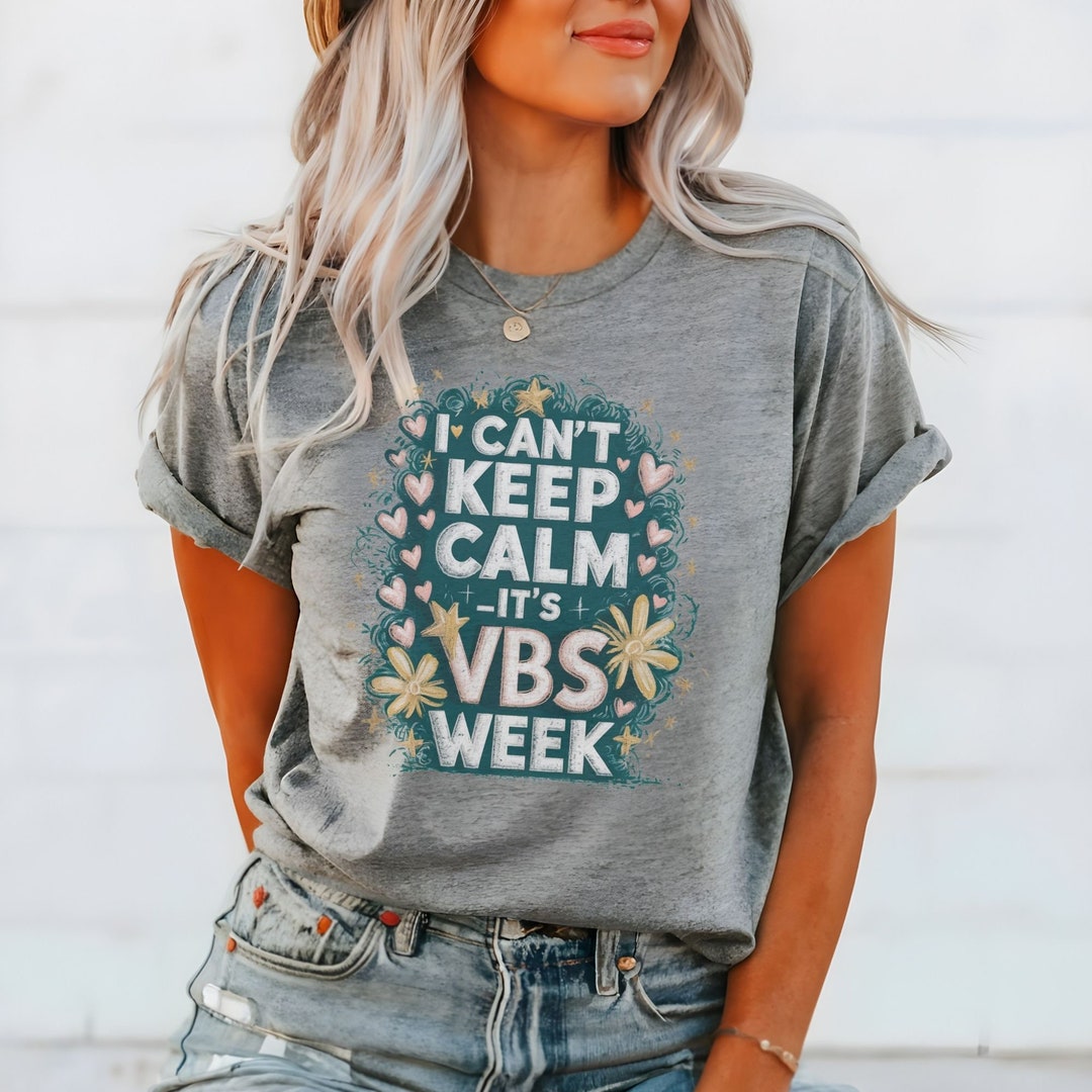 VBS Week, Funny VBS Shirt, VBS Tshirt for Leaders, Vacation Bible ...