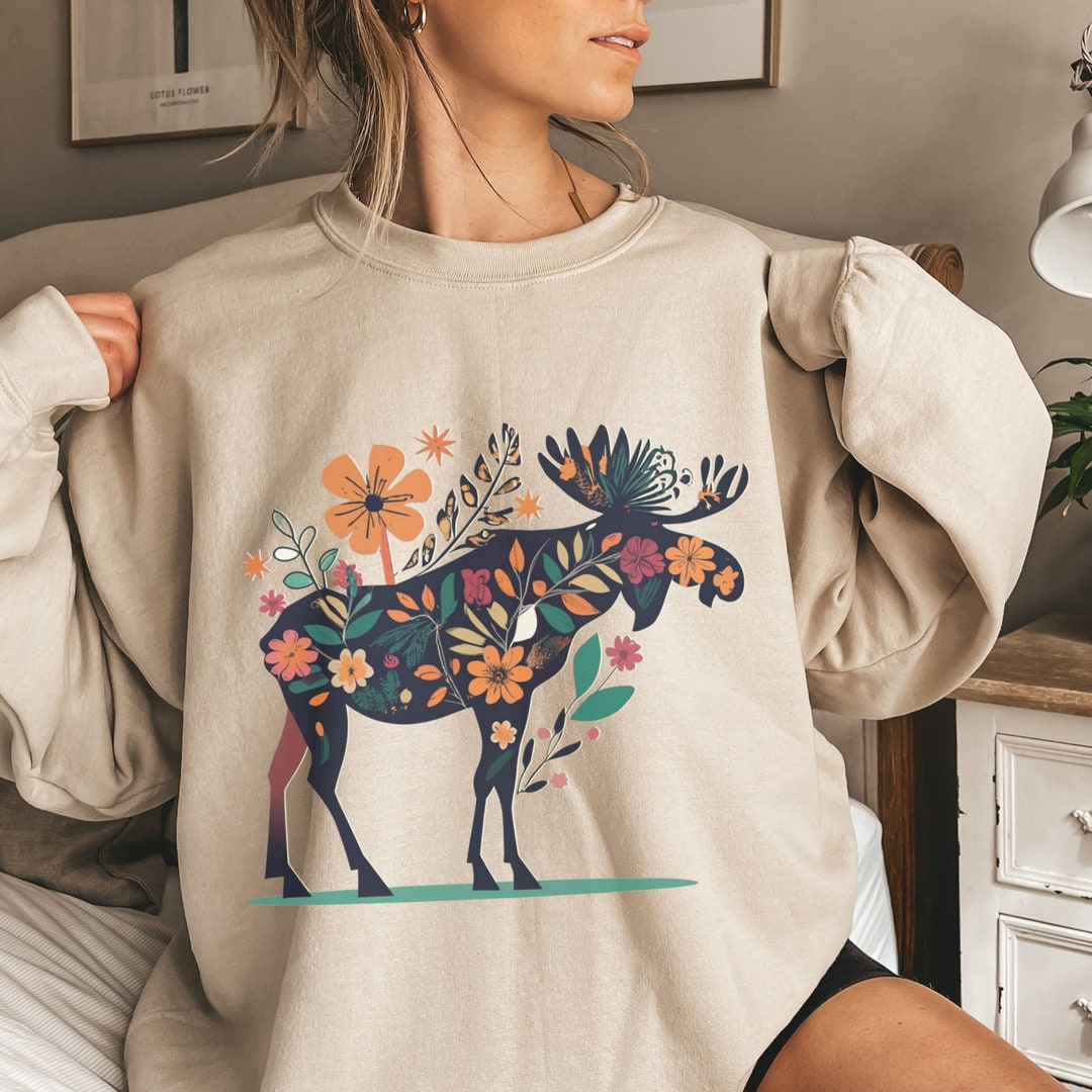 Moose Sweatshirt, Floral Moose Shirt, Moose Lover Gift, Northern ...