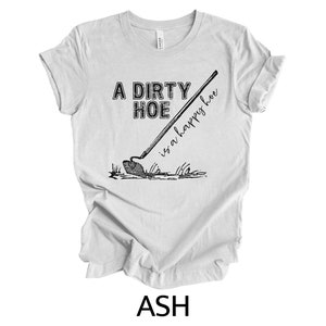 Happy Hoe Shirt Funny Gardening Shirt Garden Lover Gift Plant Lover ...