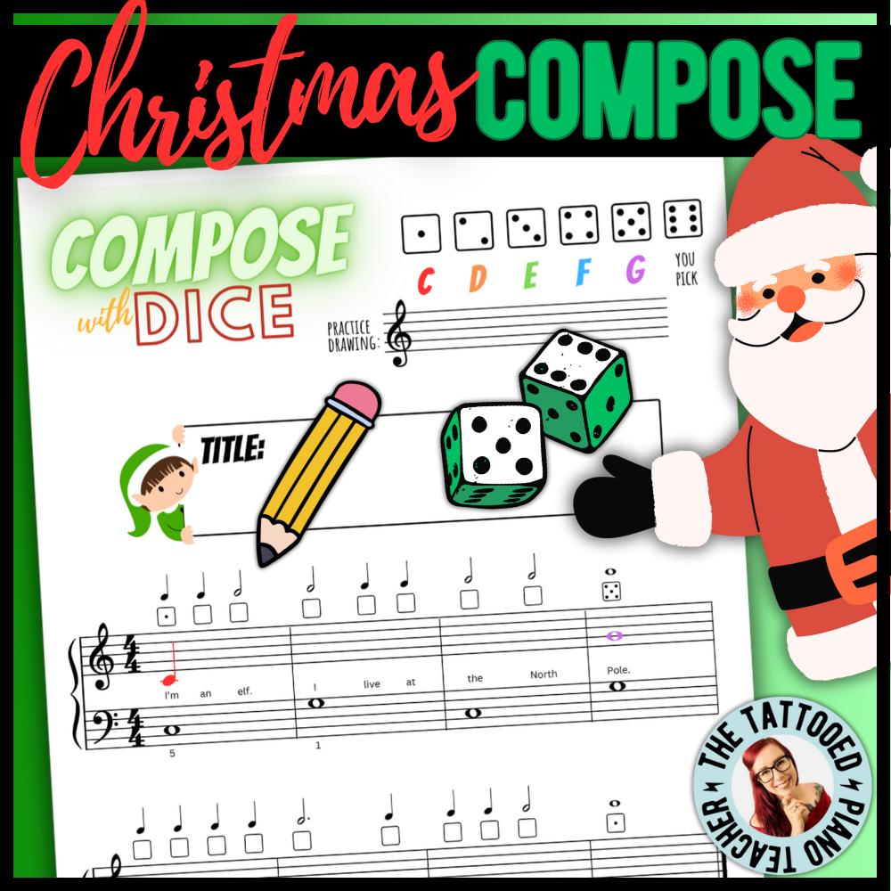 Christmas Music Composing Activity for Piano | Compose With Dice! Game ...