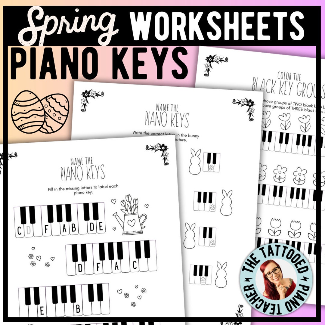 Spring Music Worksheets | Piano KEYS [black Keys, White Keys] Easter ...