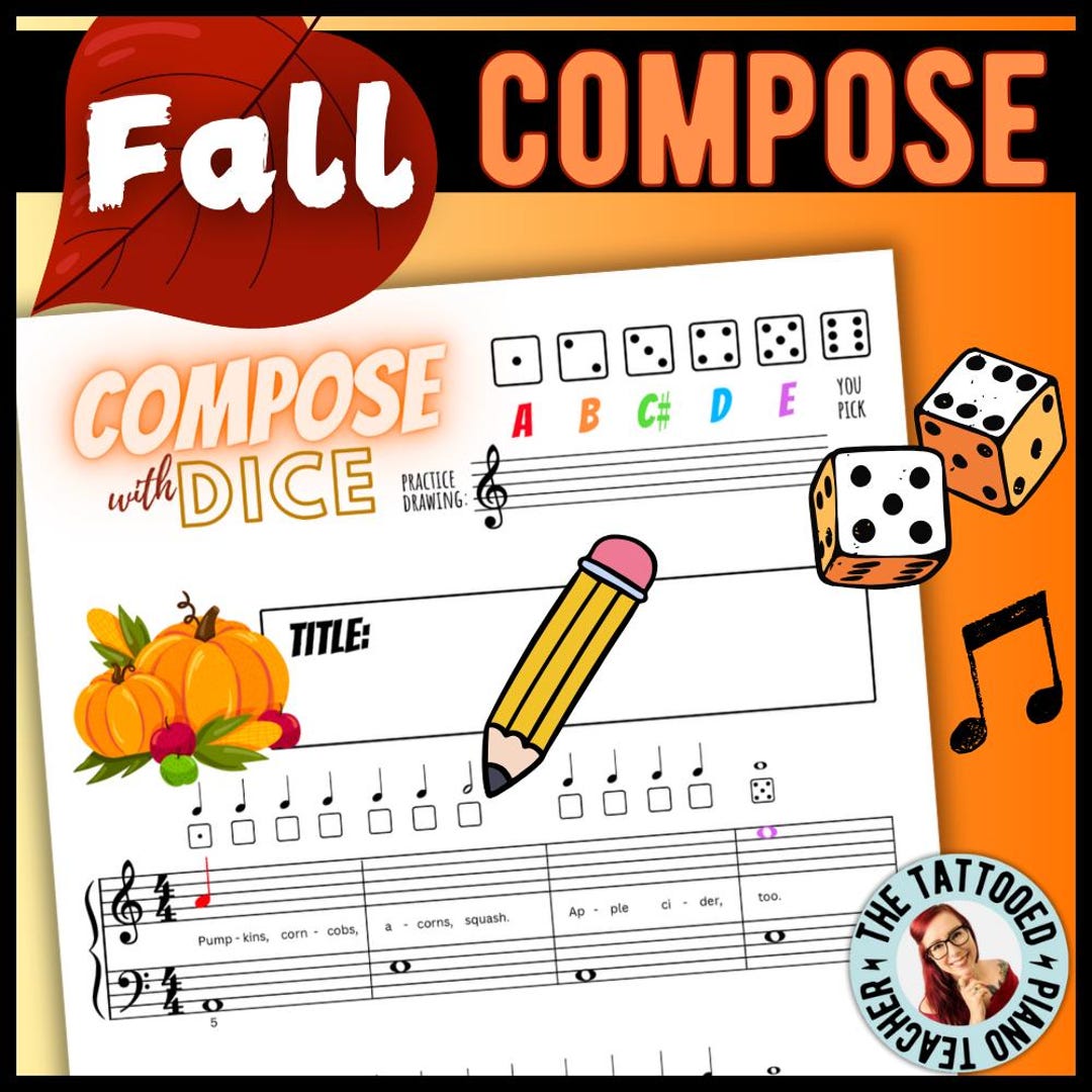 Fall Music Composing Activity for Piano | Compose With Dice Autumn Game ...