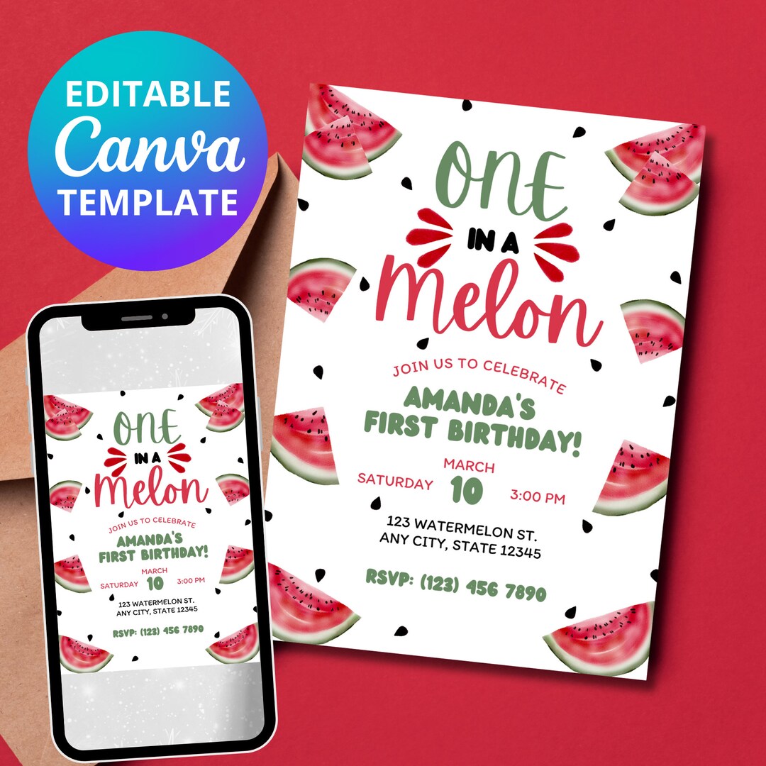 Editable Watermelon Invitation, One in a Melon Birthday Invitation, 1st ...