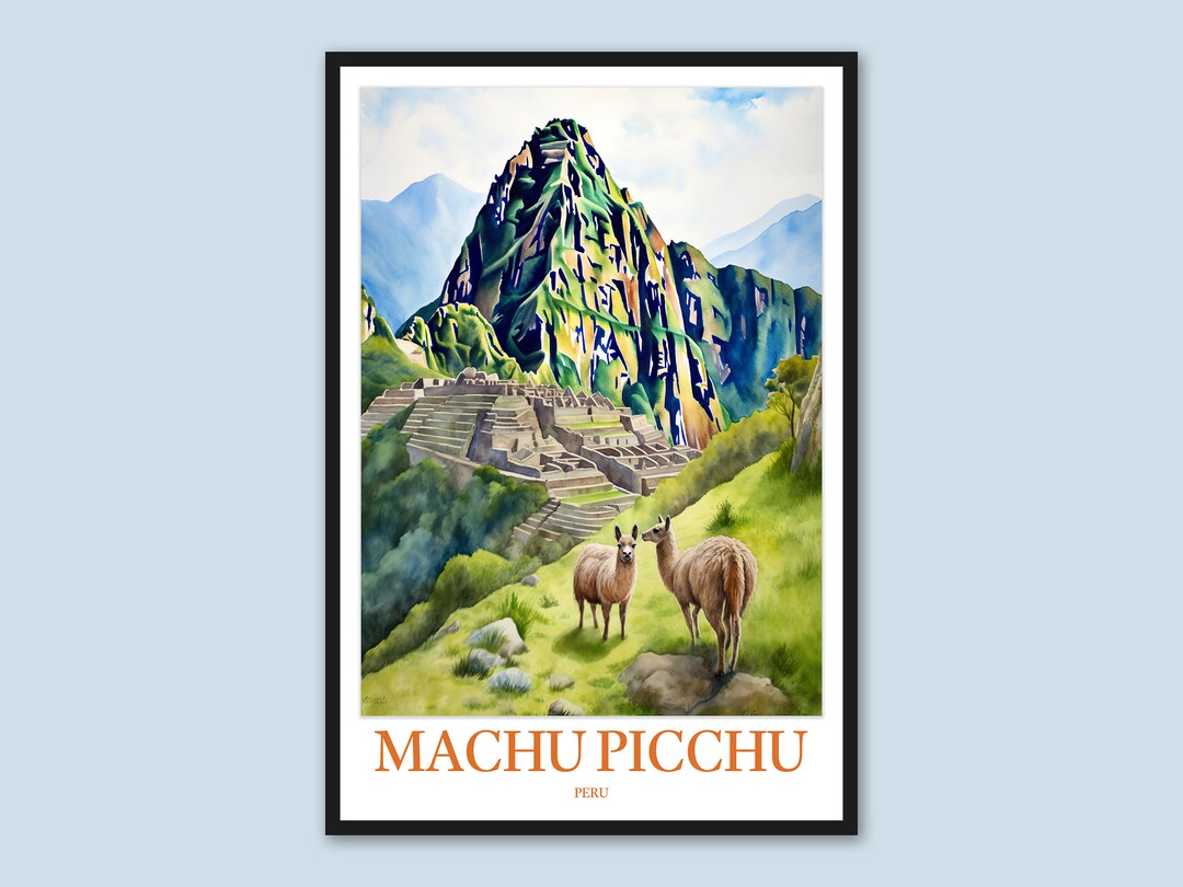 Machu Picchu Poster Machu Picchu Print Art Machu Picchu Wall - Etsy