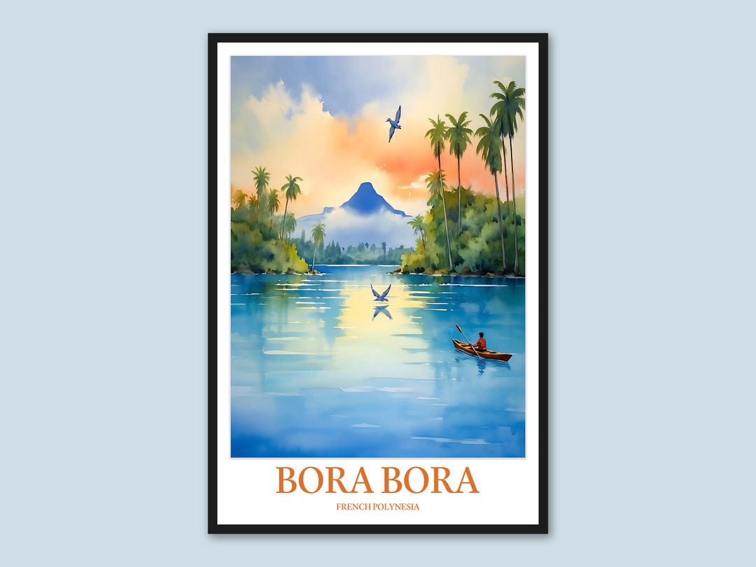 Bora Bora Poster French Polynesia Poster Bora Bora Bungalow - Etsy