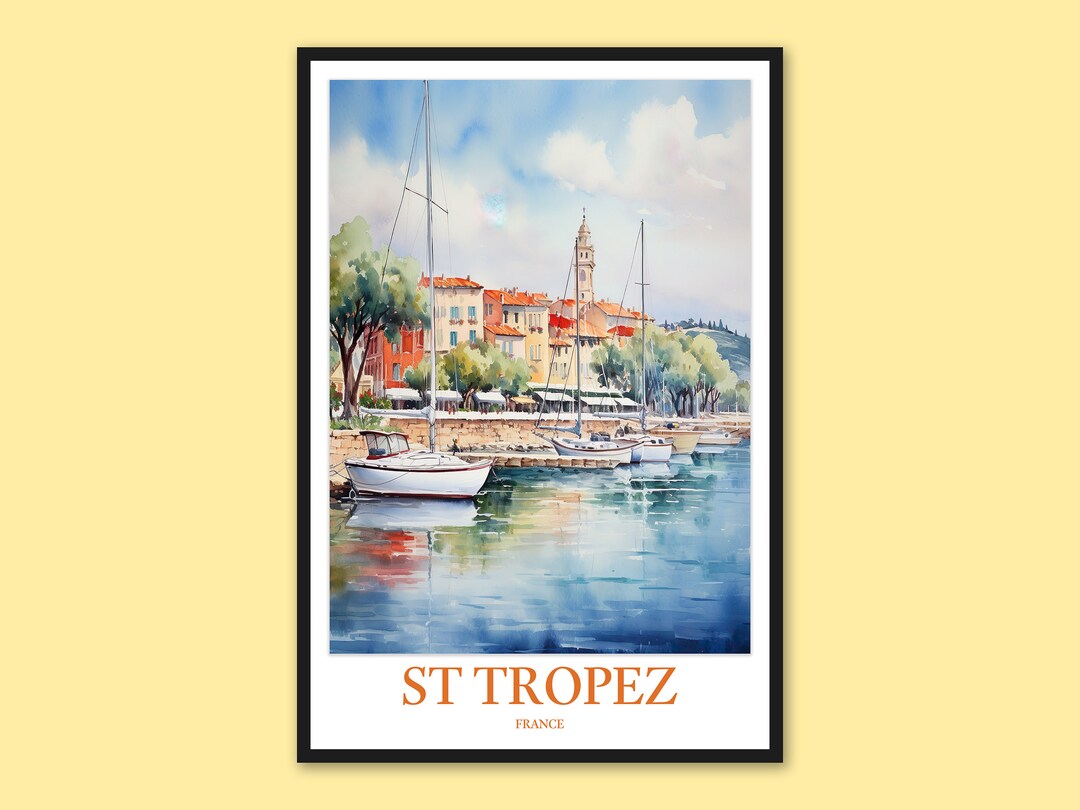 St Tropez Print Art St Tropez Poster St Tropez Wall Art St Tropez Wall Decor St Tropez Travel ...