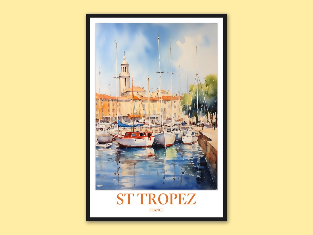 St Tropez Wall Art St Tropez Print Art St Tropez Poster St Tropez Wall Decor St Tropez Travel ...