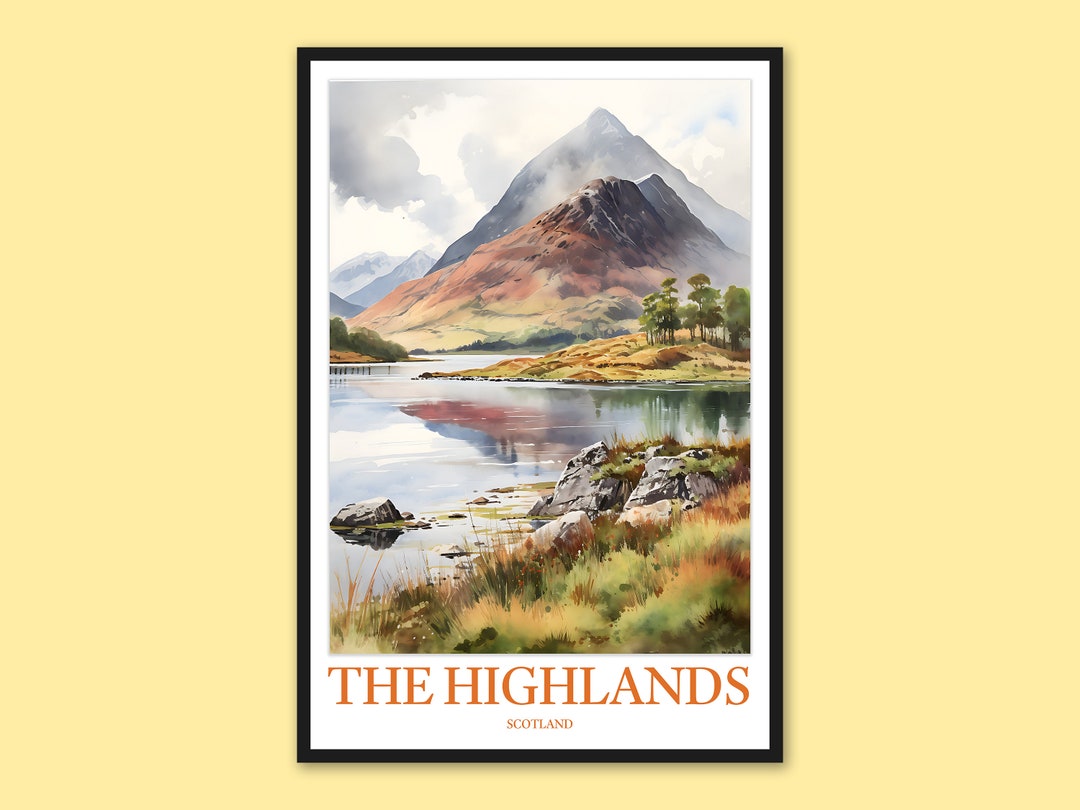 The Highlands Poster the Highlands Wall Decor the Highlands Print Art ...