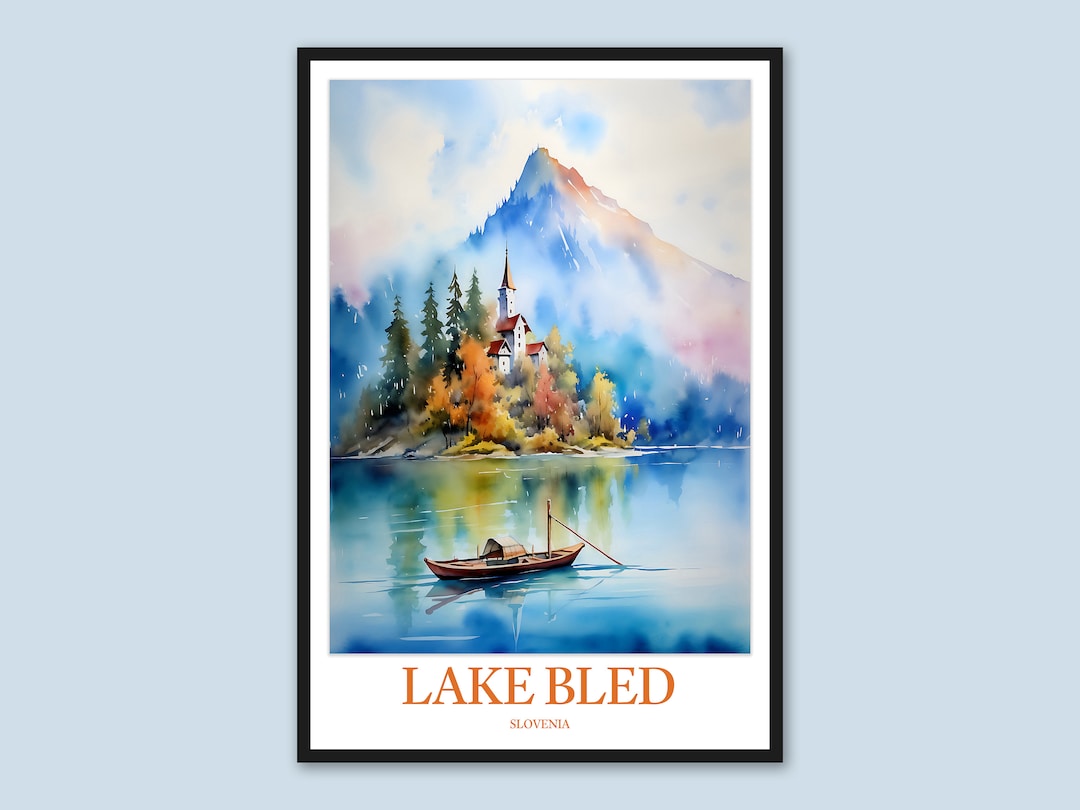Lake Bled Poster Lake Bled Wall Art Lake Bled Print Art Lake - Etsy