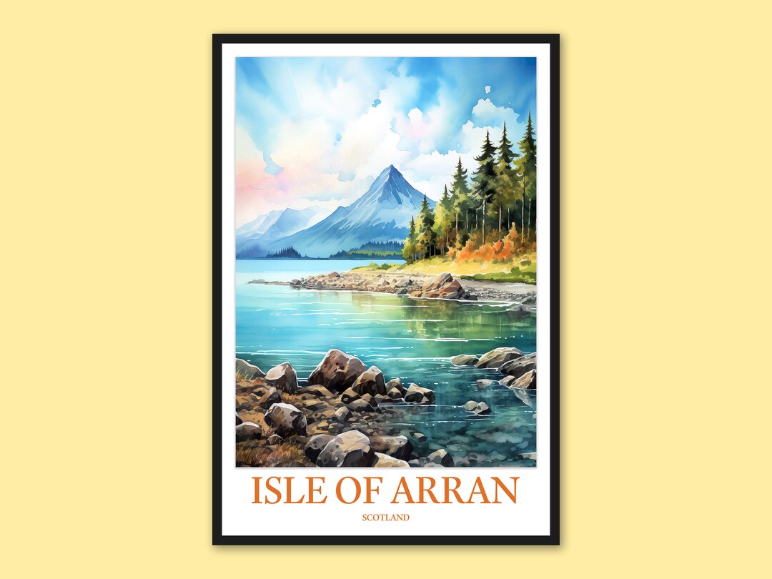 Isle of Arran Wall Art Isle of Arran Poster Isle of Arran Print Art ...