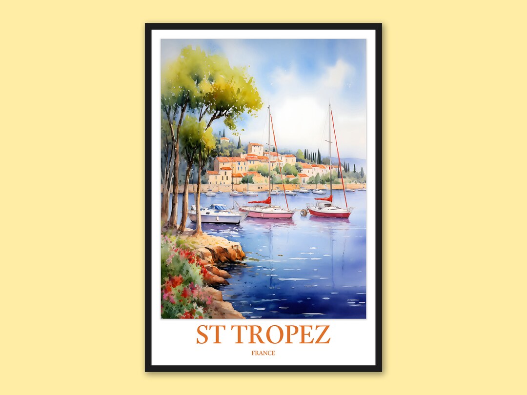St Tropez Print Art St Tropez Poster St Tropez Wall Art St Tropez Wall Decor St Tropez Travel ...