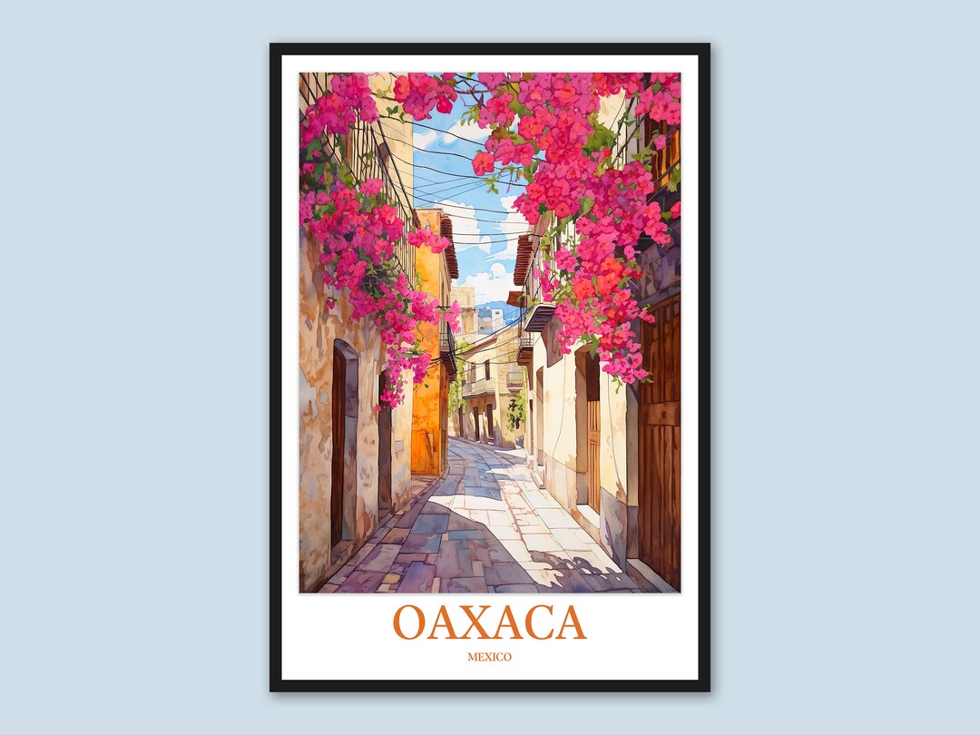 Oaxaca Wall Art Oaxaca Poster Oaxaca City Print Oaxaca Wall - Etsy