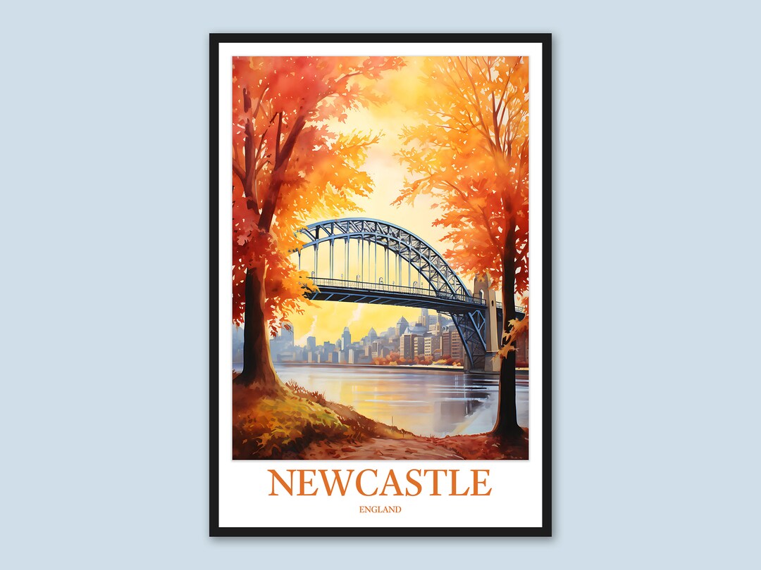 Newcastle Poster Newcastle Tyne Bridge Wall Art Newcastle Autumn Print ...