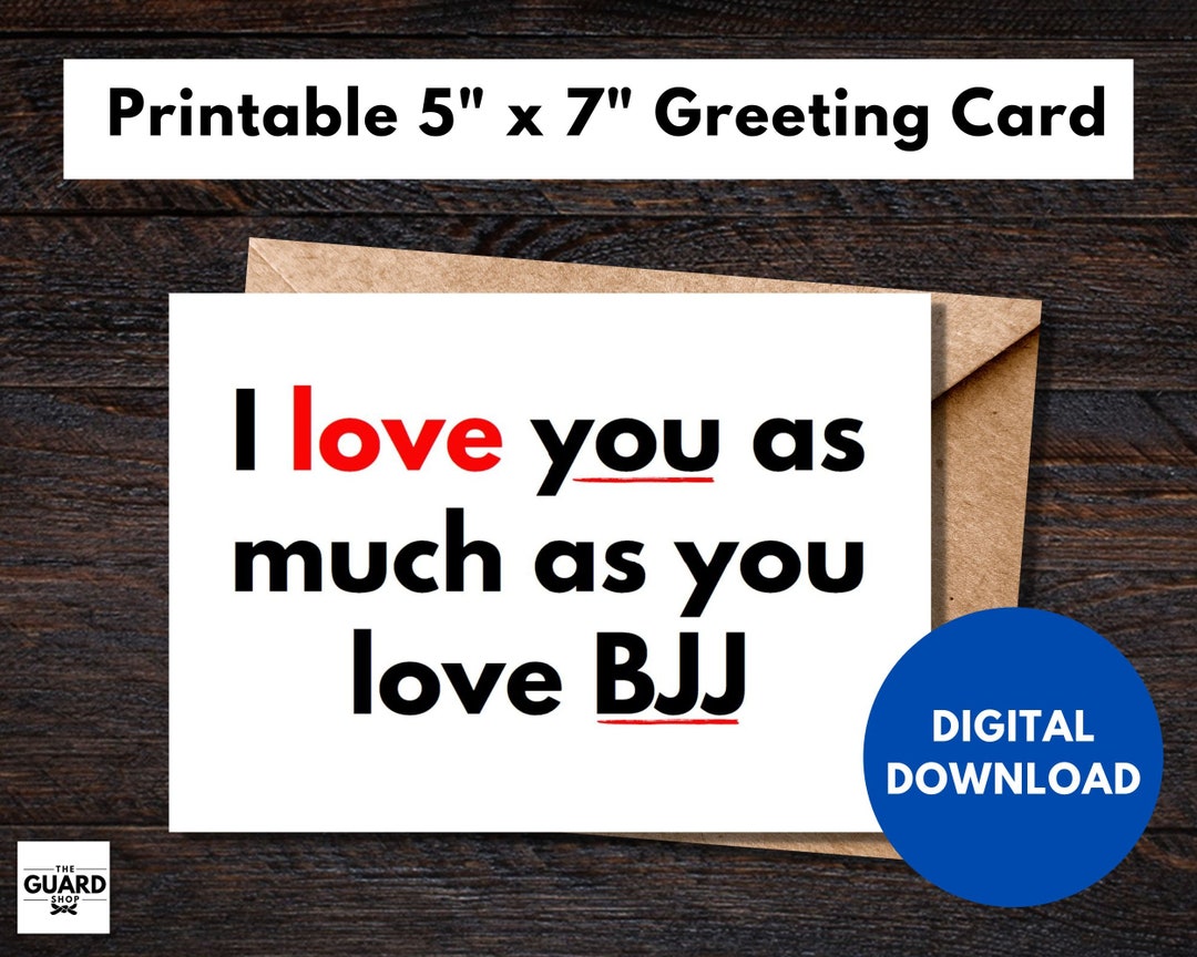 Printable BJJ Jiu-jitsu Love Greeting Card - Digital Download - Etsy