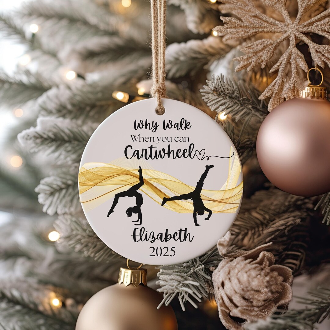 Why Walk When You Can Cartwheel Personalized Ornament,gymnastics Ornament,sports Ornament ...