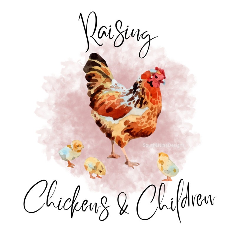 Raising Chickens and Children PNG , Image for Use With Sublimation - Etsy
