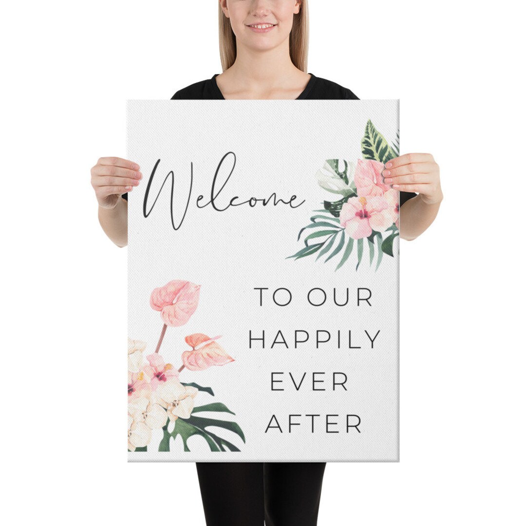 Welcome to Our Happily Ever After Sign for Wedding Reception and ...