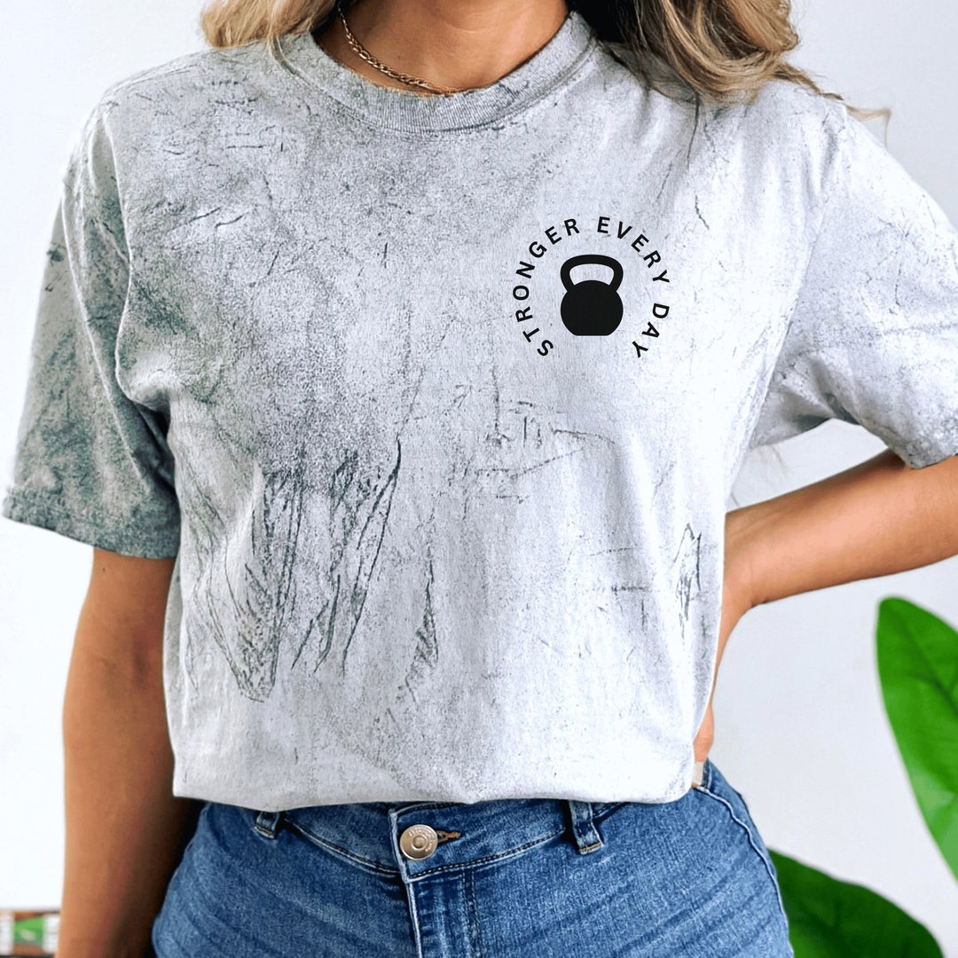 Stronger Everyday Workout Comfort Colors T-shirt, Weightlifting, Power ...