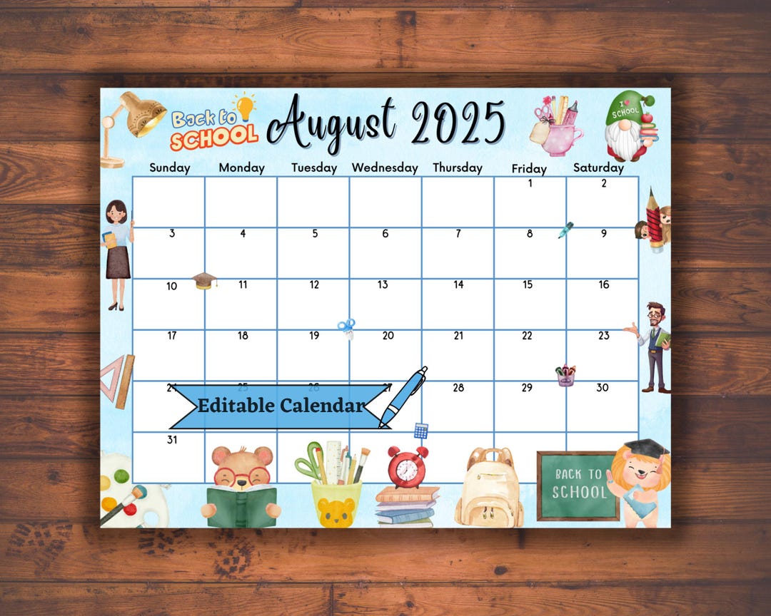 Editable Fillable August 2025 Calendar for Back to School, Monthly ...