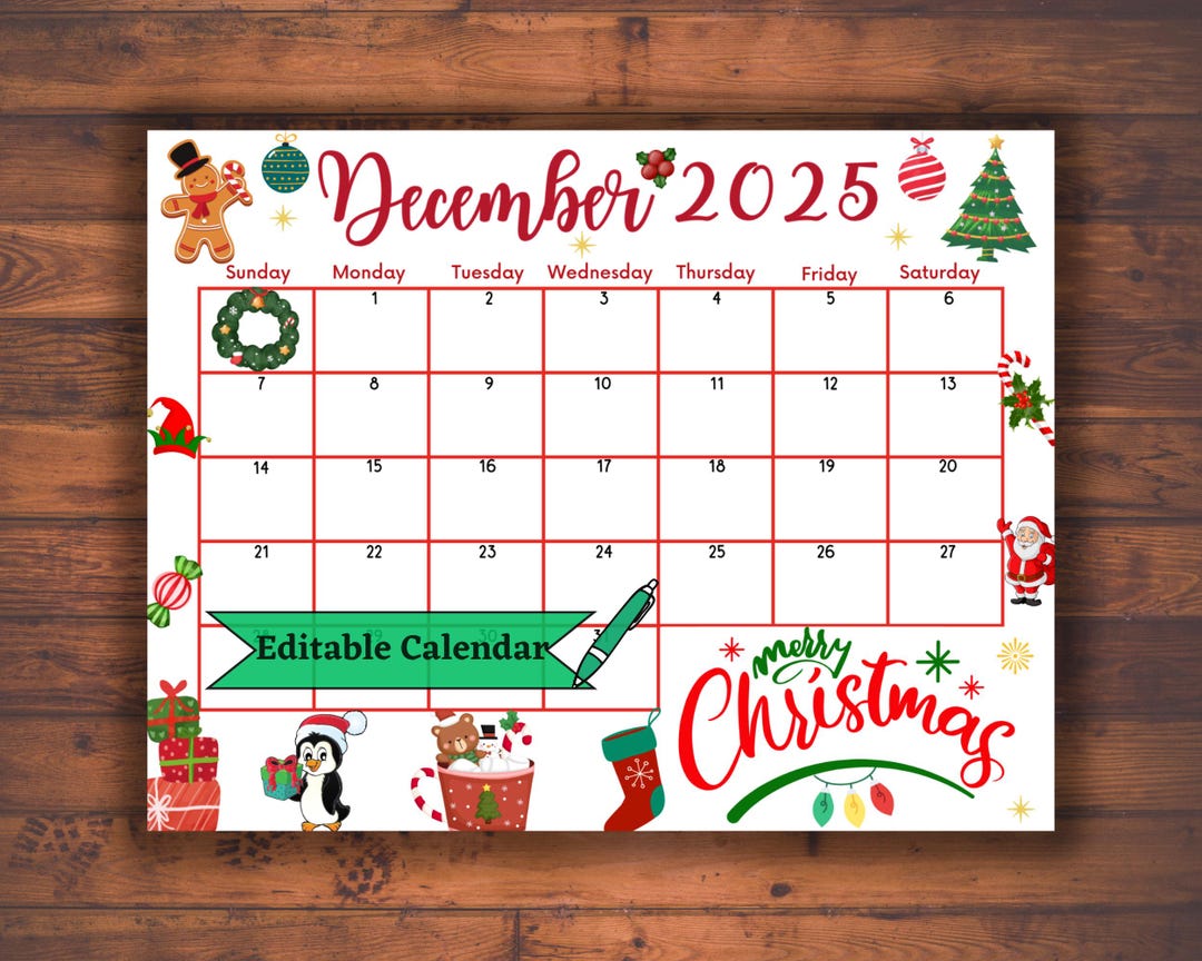 Editable Fillable December 2025 Calendar for Merry Christmas With ...