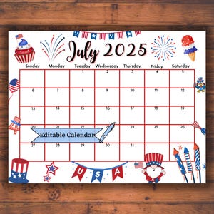 Editable Fillable July 2025 Calendar for Happy 4th July Independence ...